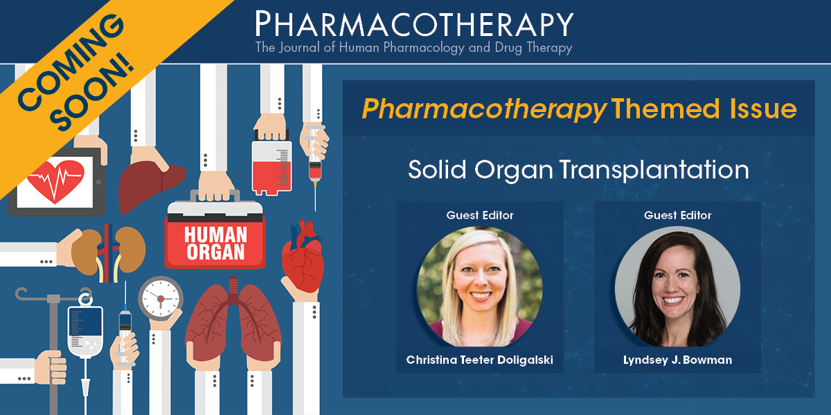 ACCP - ACCP Report - Pharmacotherapy Themed Issue: Solid Organ ...
